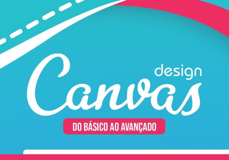 Design Canvas - Básico ao Avançado Funciona Vale a Pena?