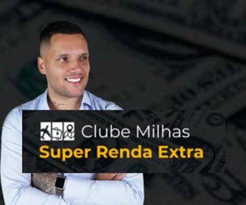 Clube Milhas para Renda Extra Vale a Pena?