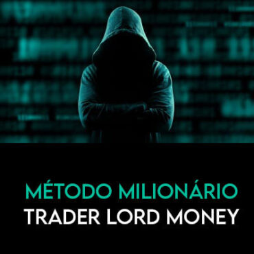 Método Milionário Trader Lord Money É Bom É Confiável?