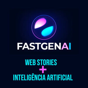 FASTGEN AI É Bom? Web Stories + Inteligência Artificial